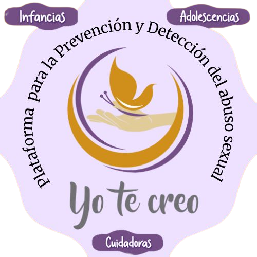 Yo te creo – Yo te creo. Por una niñez libre de violencias sexuales